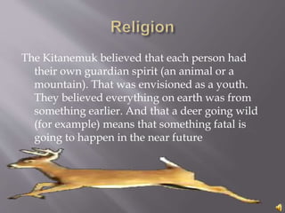 The Kitanemuk Tribe | PPTX