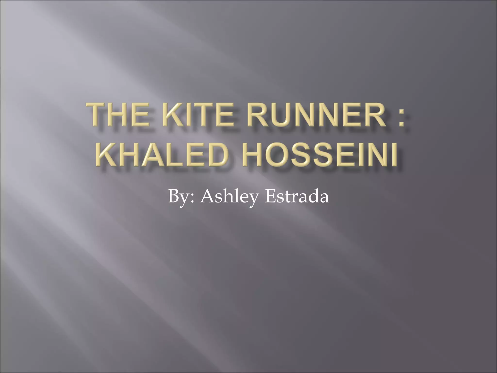 The Kite Runner | PPT