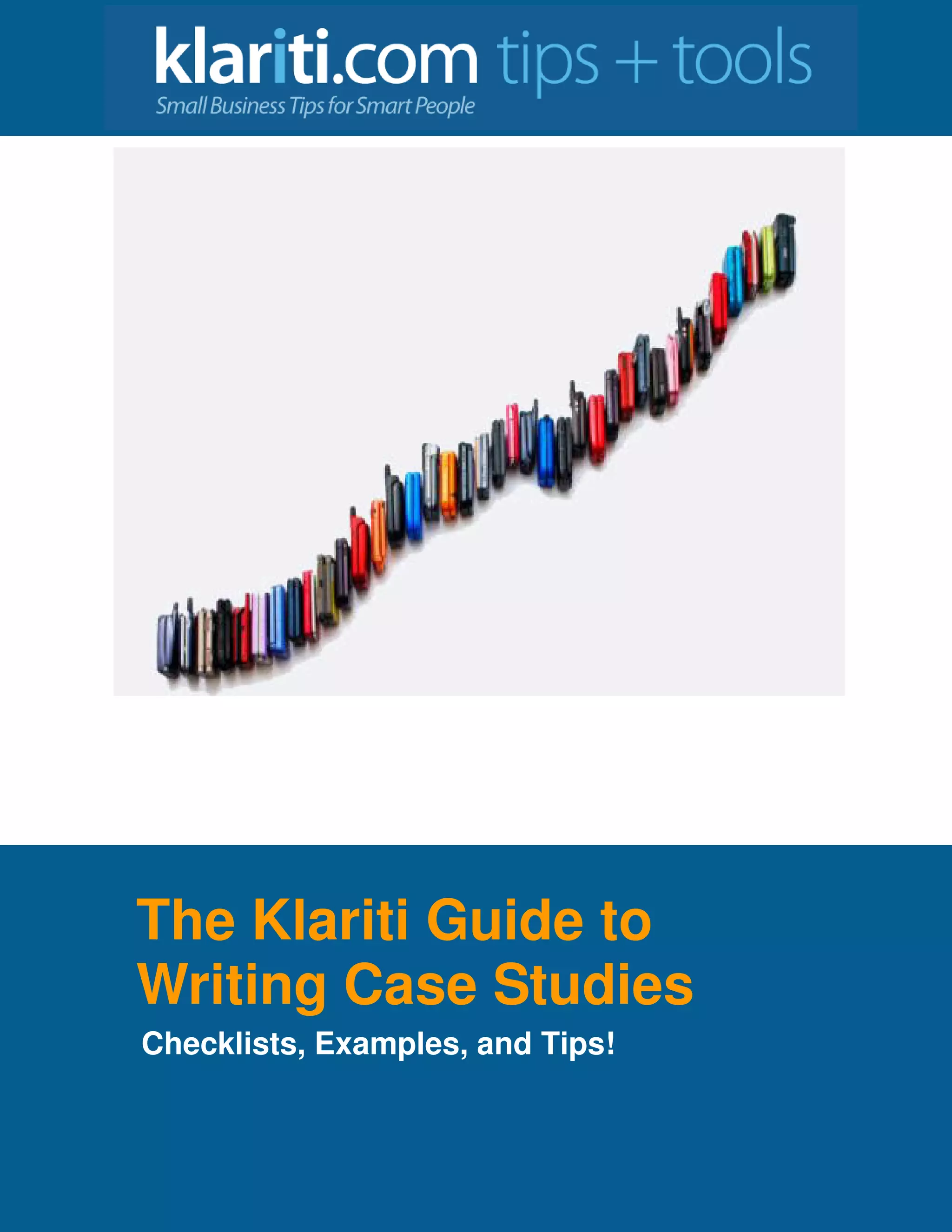 The Klariti Guide to Writing Case Studies | PDF
