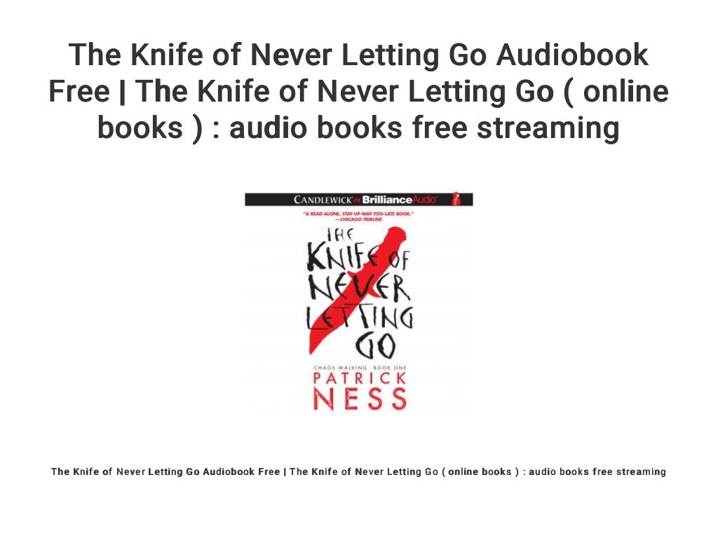 The Knife of Never Letting Go Audiobook Free | The Knife of Never ...