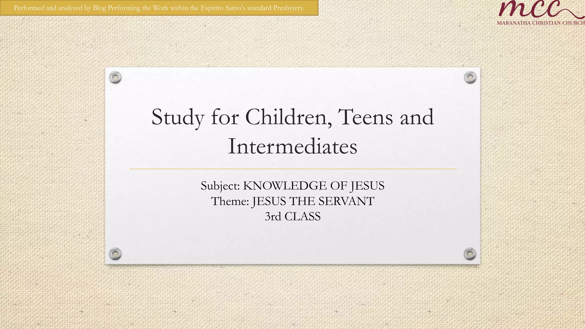 The knowledge of jesus 3rd lesson, jesus the servant english | PPT