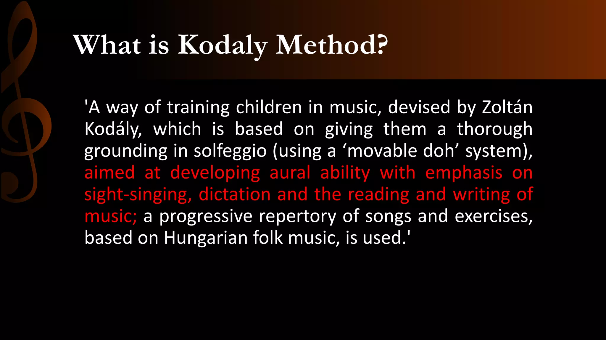 The kodaly method | PPTX