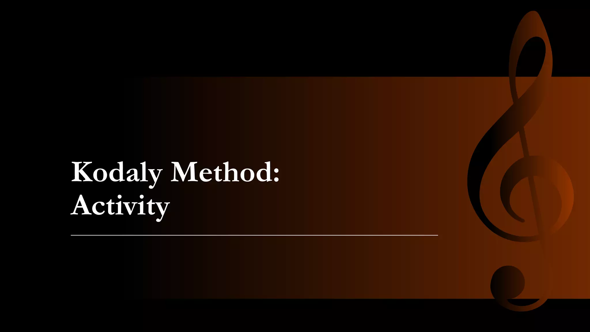 The kodaly method | PPTX