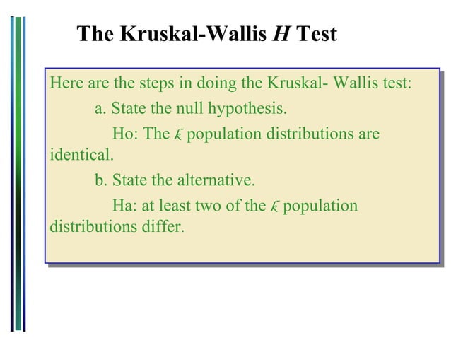 Kruskal-Wallis H test | PPT | Standardized Testing | Educational Assessment