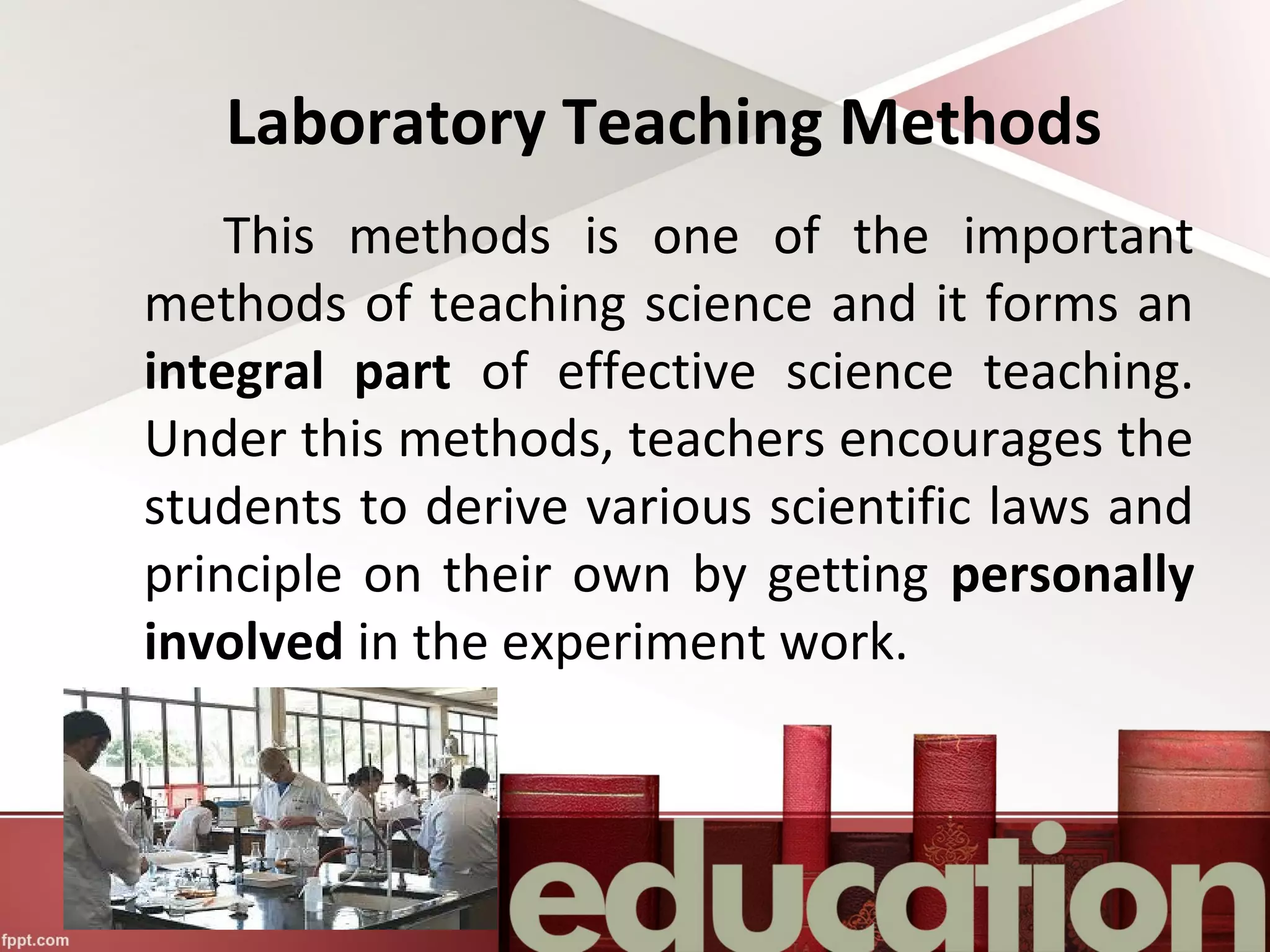 The laboratory method (Principles of Teaching) | PPT