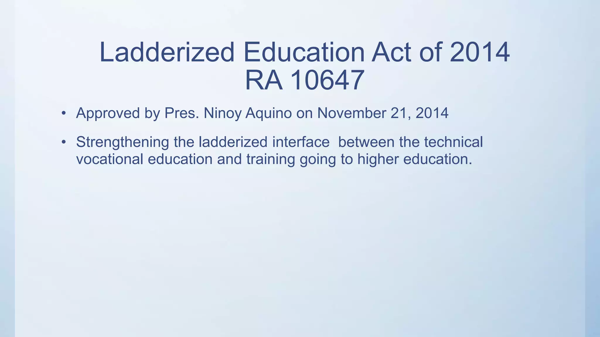 THE LADDERIZED EDUCATION PROGRAM.pptx