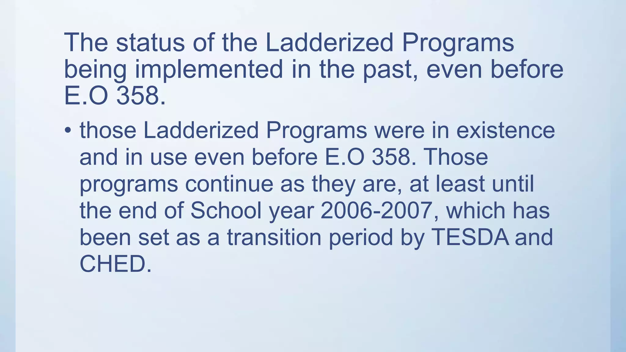 THE LADDERIZED EDUCATION PROGRAM.pptx