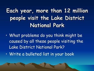 The lakedistrictnationalparkproblems case study | PPT