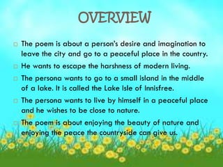 The lake isle of innisfree | PPTX