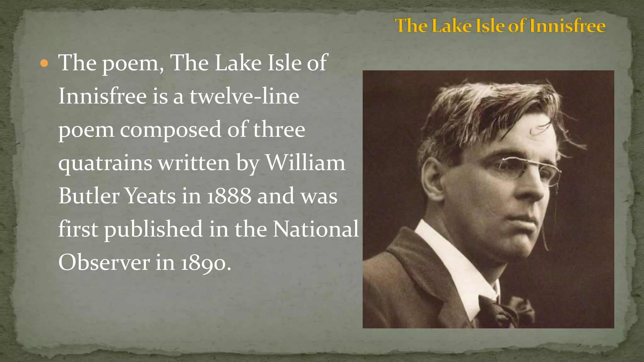 The lake Isle of innisfree | PPSX