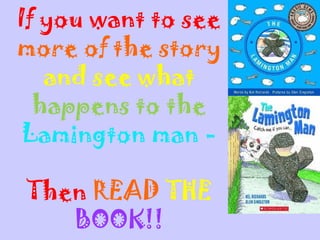 The Lamington Man | PPT