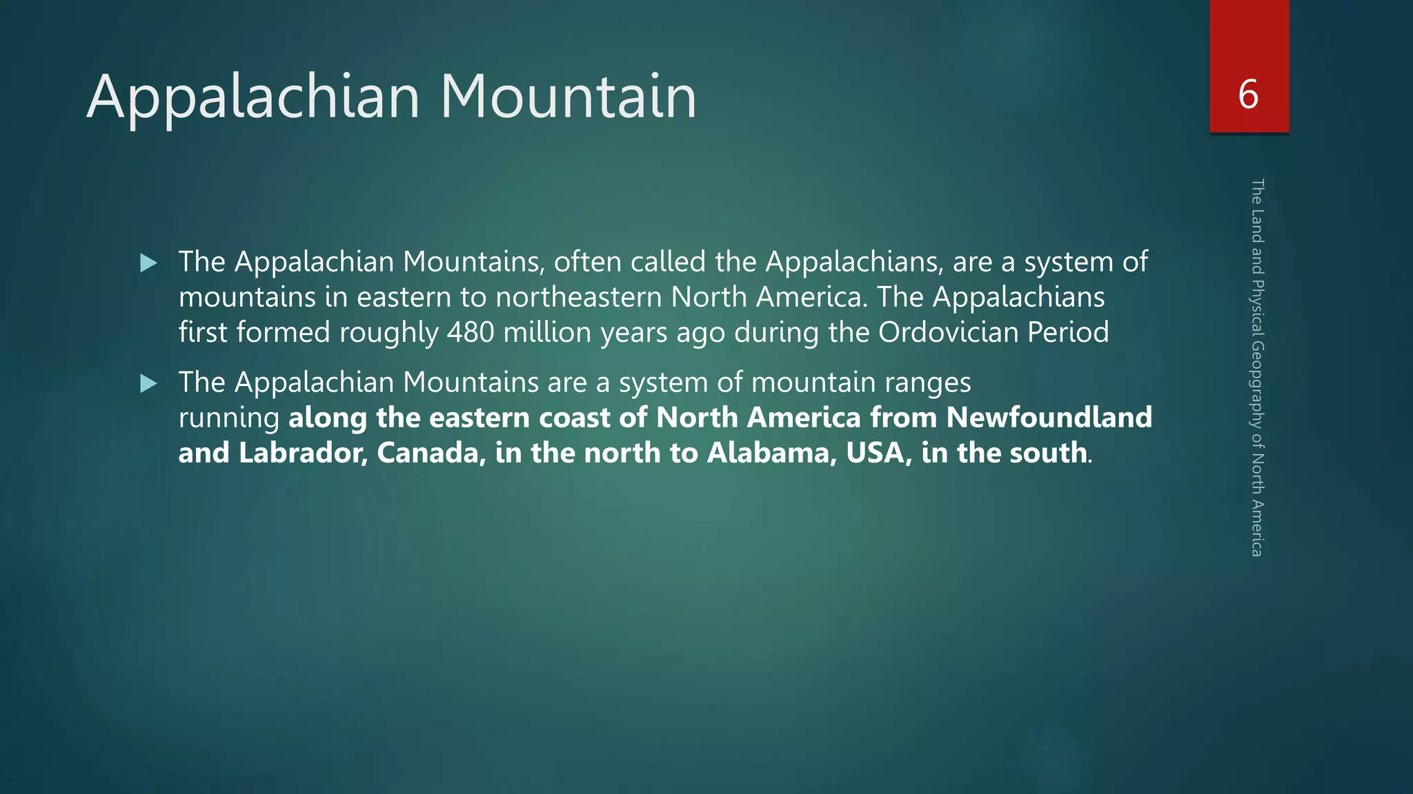 The Land And Physical Geography Of North America | PPTX