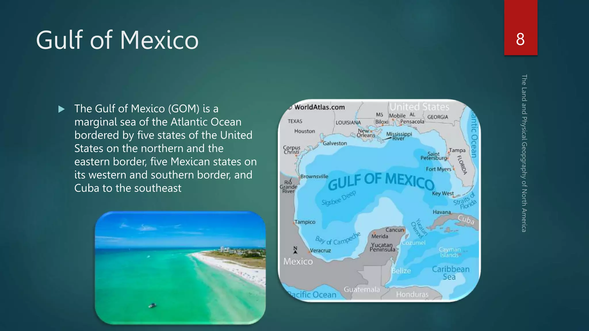 The Land And Physical Geography Of North America | PPTX