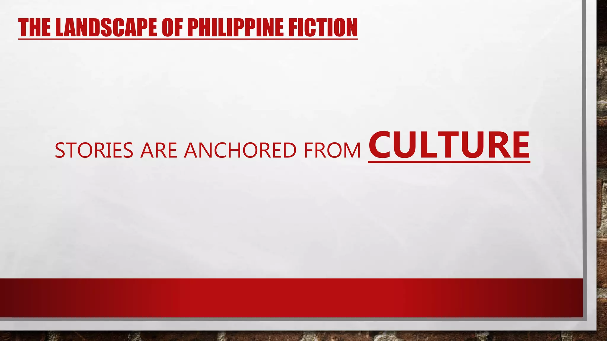 The landscape of philippine fiction | PPTX