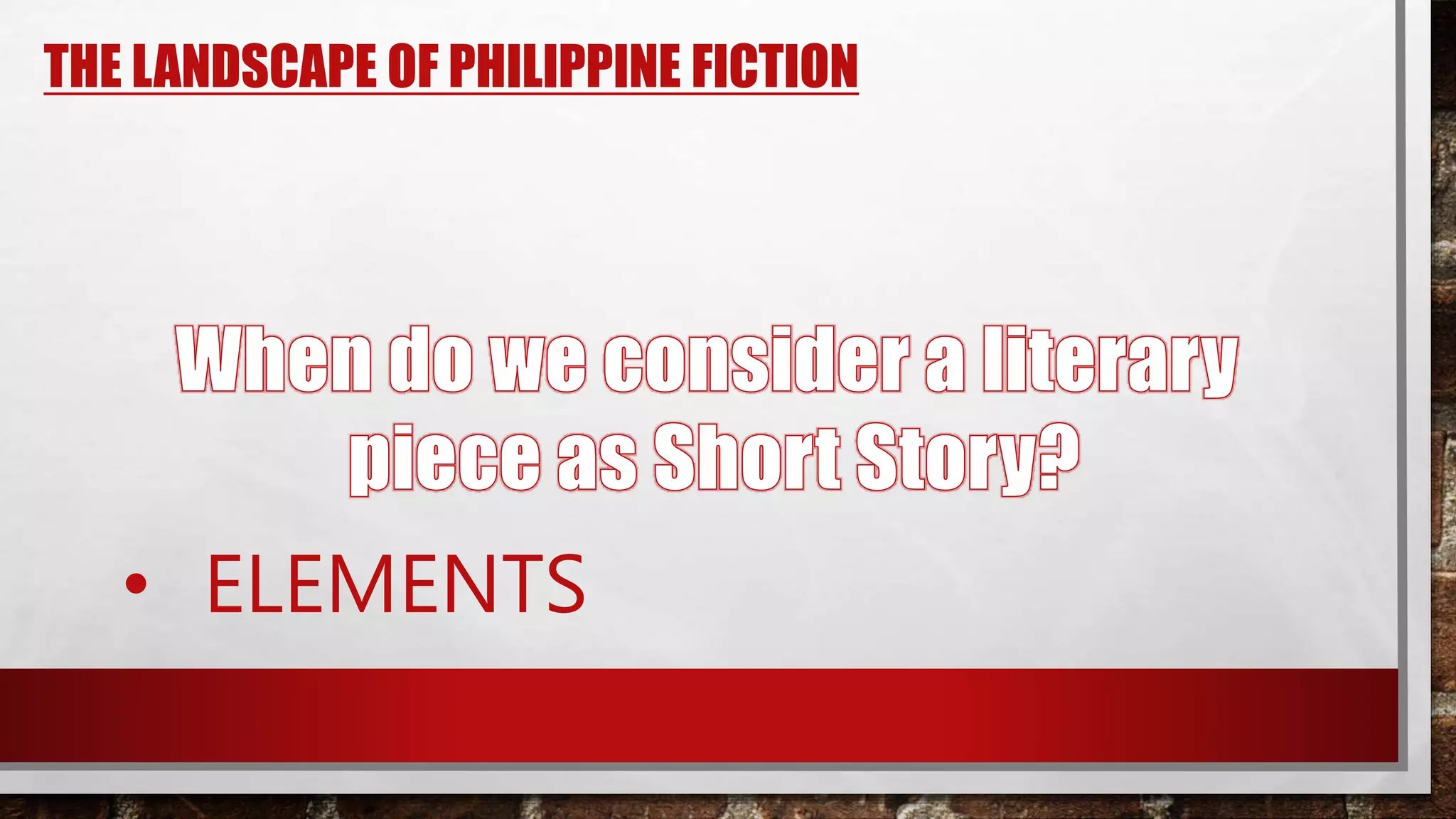 The landscape of philippine fiction | PPTX