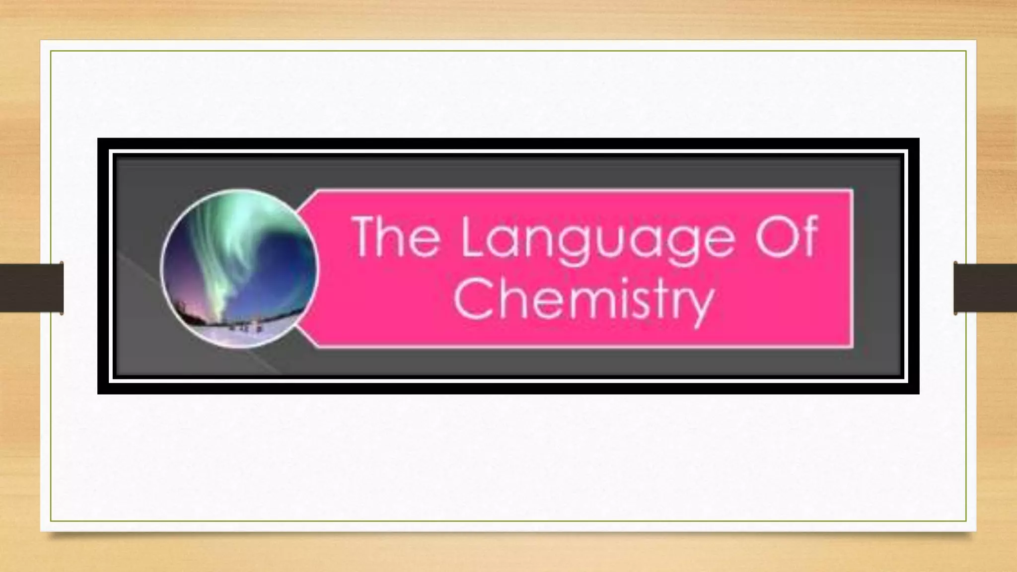 The language of chemistry - Part 2 (ICSE Board) | PPTX