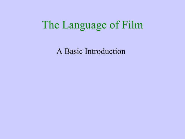 The language of_cinema | PPT