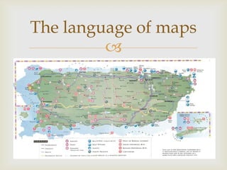 The language of maps | PPTX
