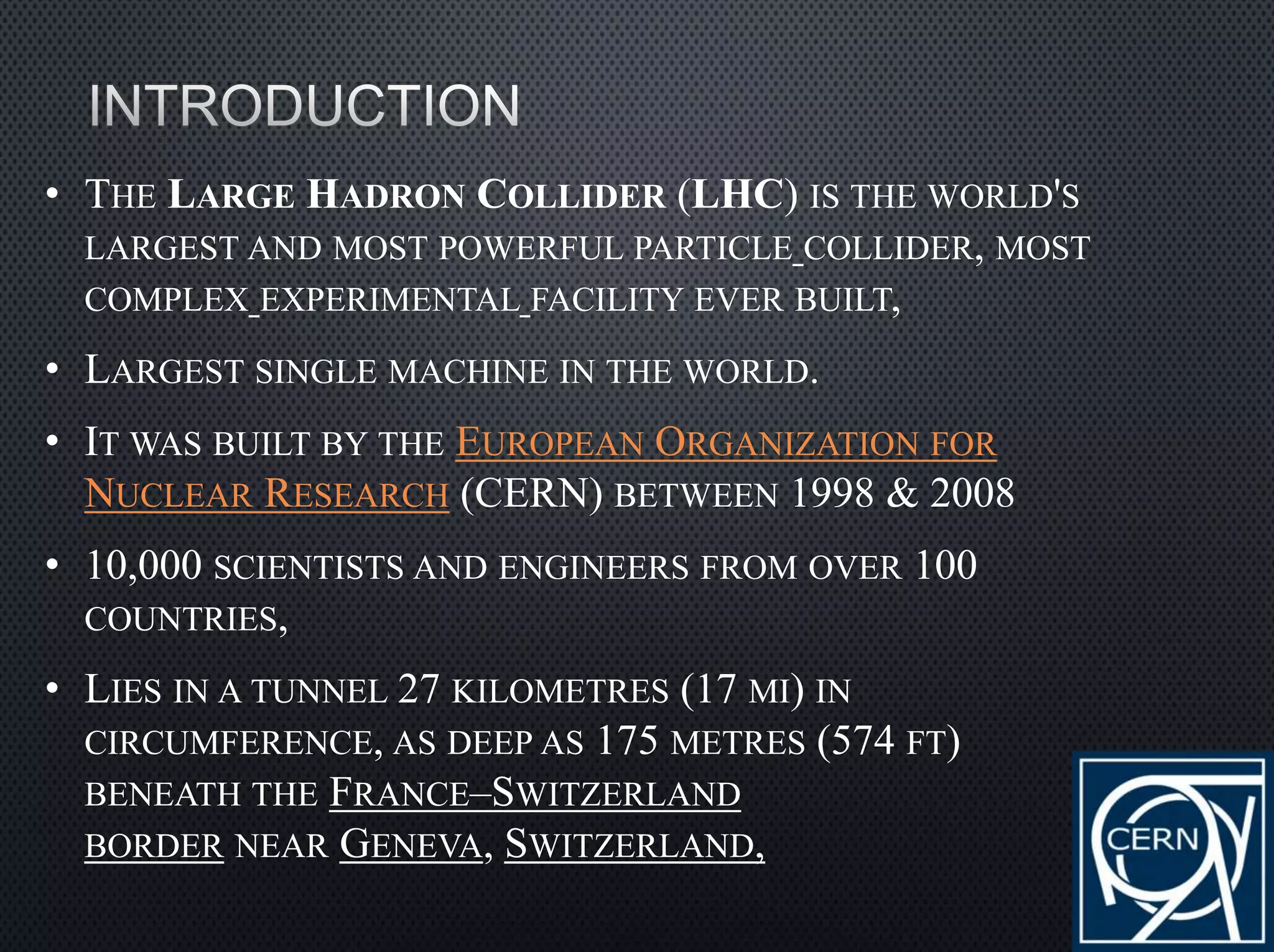 The Large Hadron Collider | PPTX