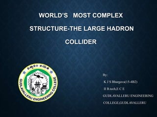 The Large Hadron Collider | PPTX
