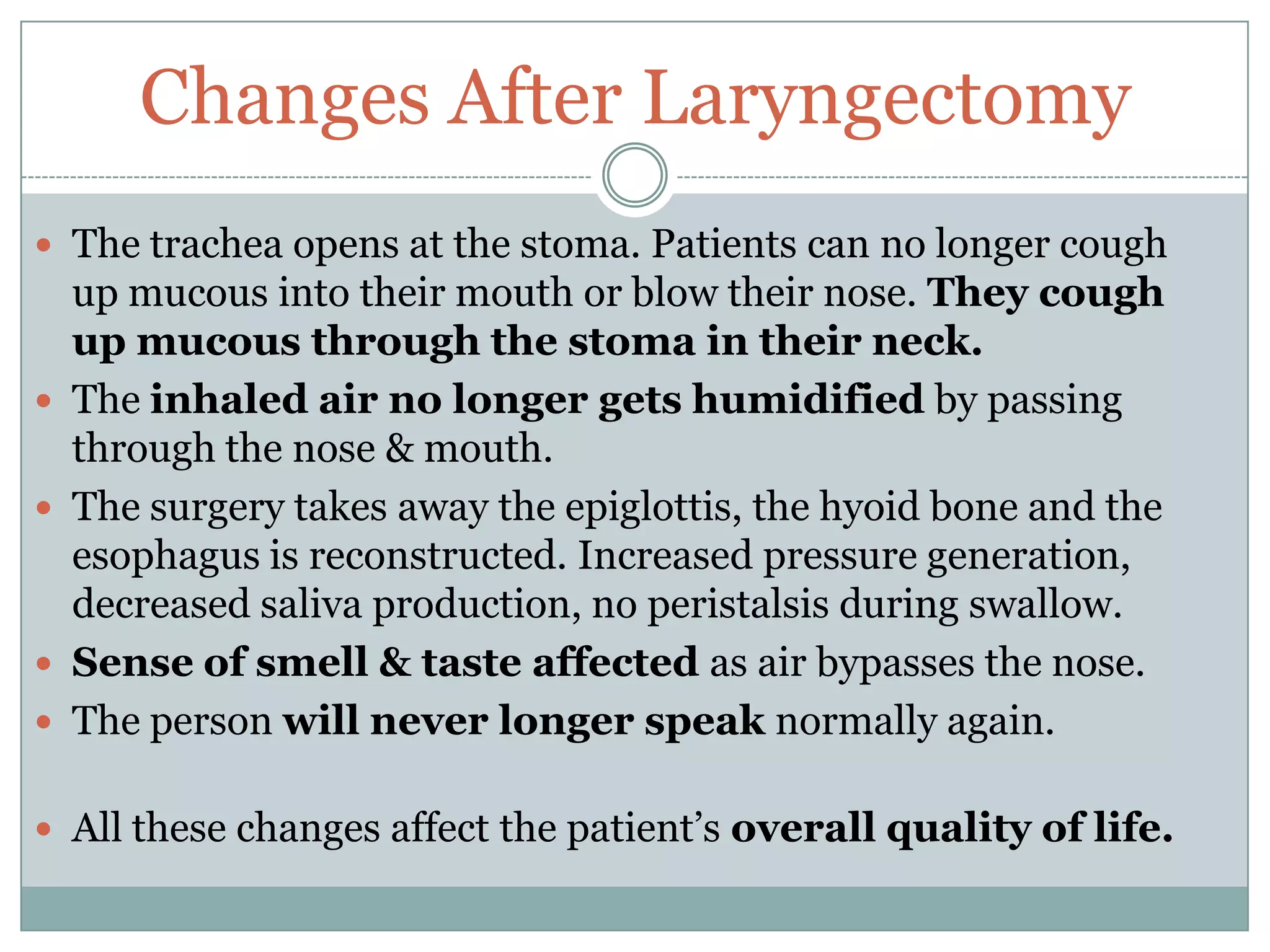 The laryngectomy patient | PPTX