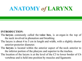 Larynx: Anatomy, Physiology, Clinical Importance | PPTX