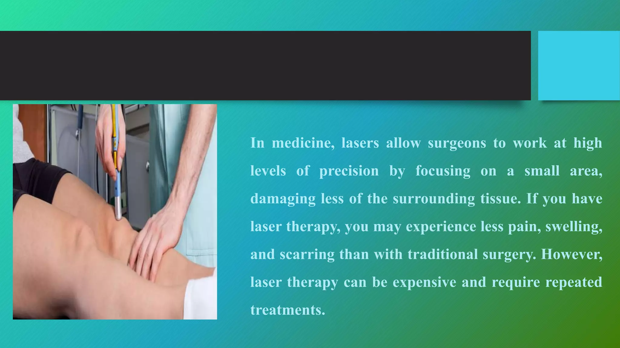 Laser Therapy | PPTX | Skin and Dermatology | Diseases and Conditions
