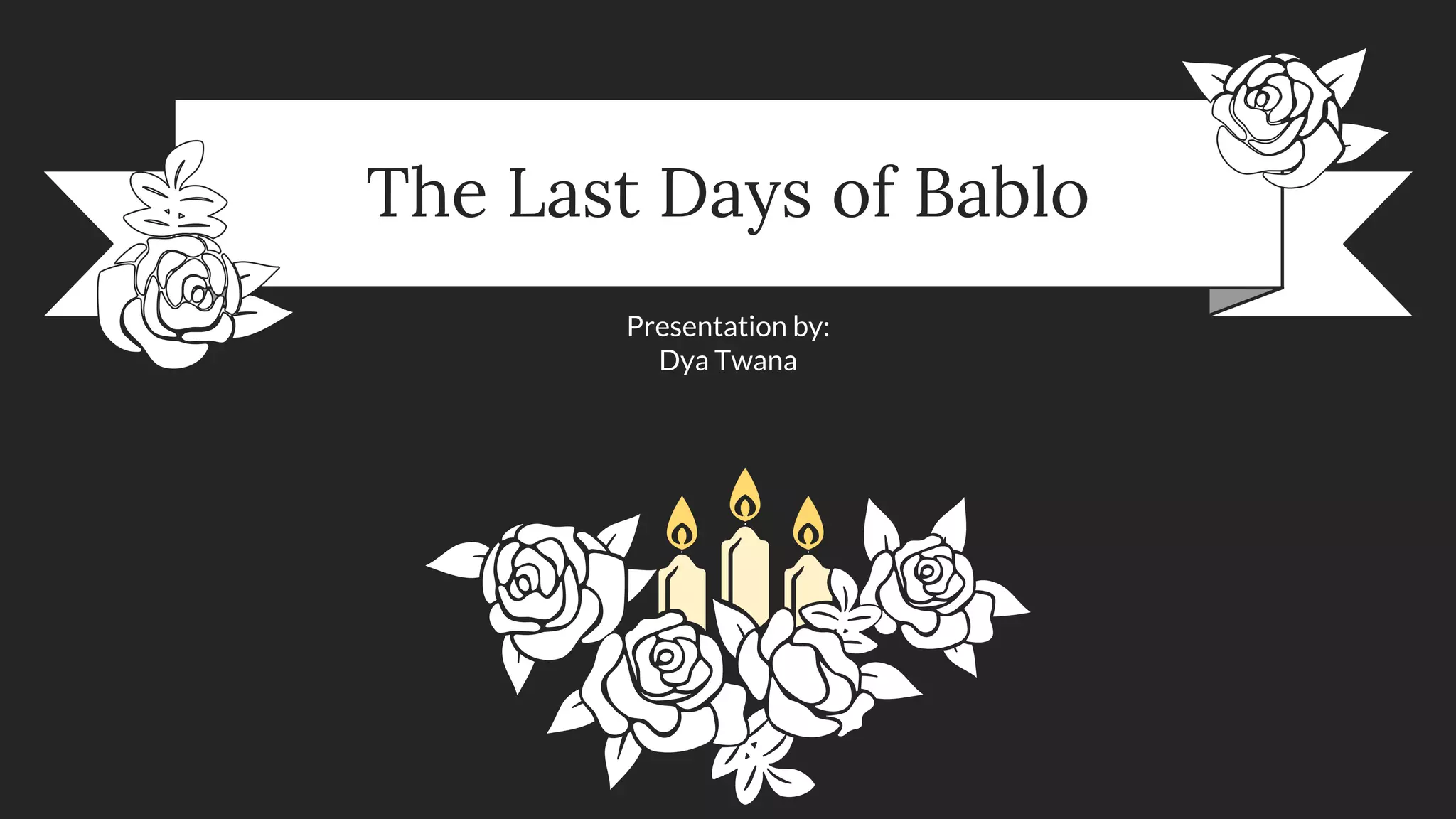 The last days of Bablo.pptx