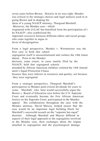 THE LASTING IMPACT OF MENDEZ V. WESTMINSTER IN THE STRUGGLE .docx