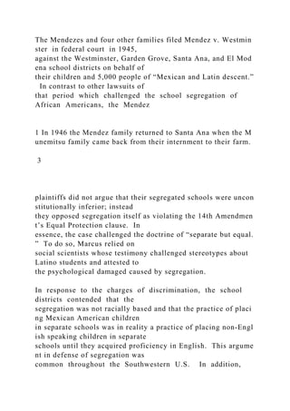 THE LASTING IMPACT OF MENDEZ V. WESTMINSTER IN THE STRUGGLE .docx