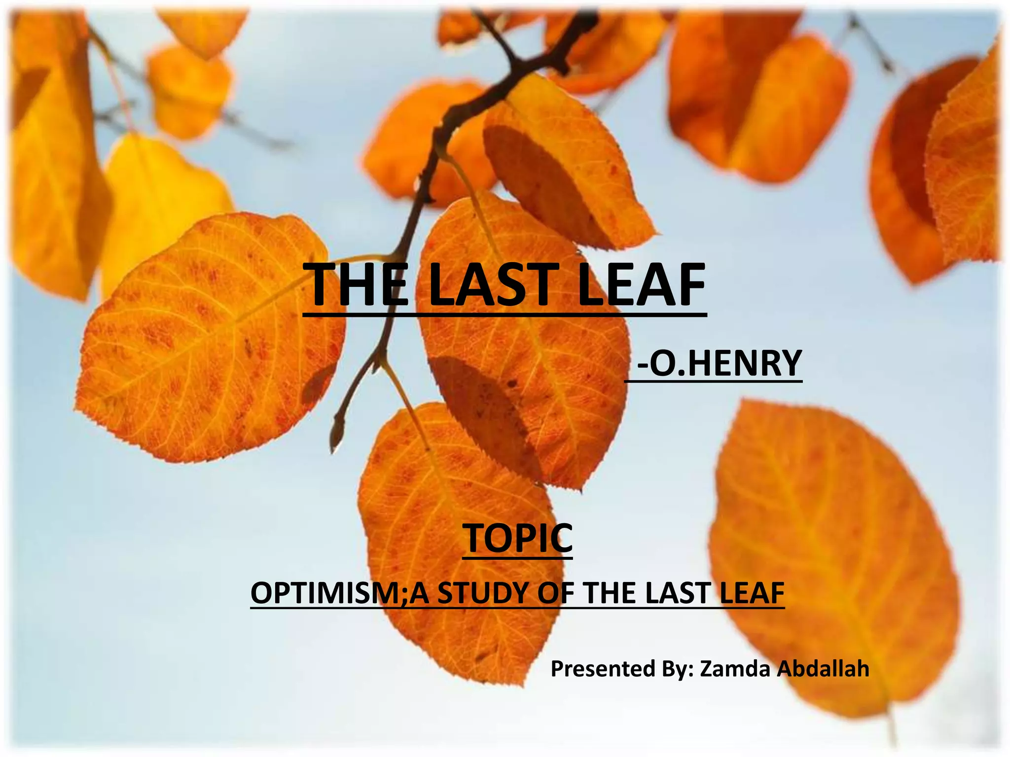 The last leaf | PPTX