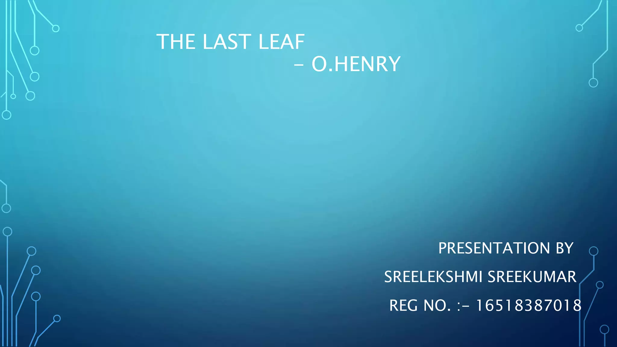 The last leaf | PPTX