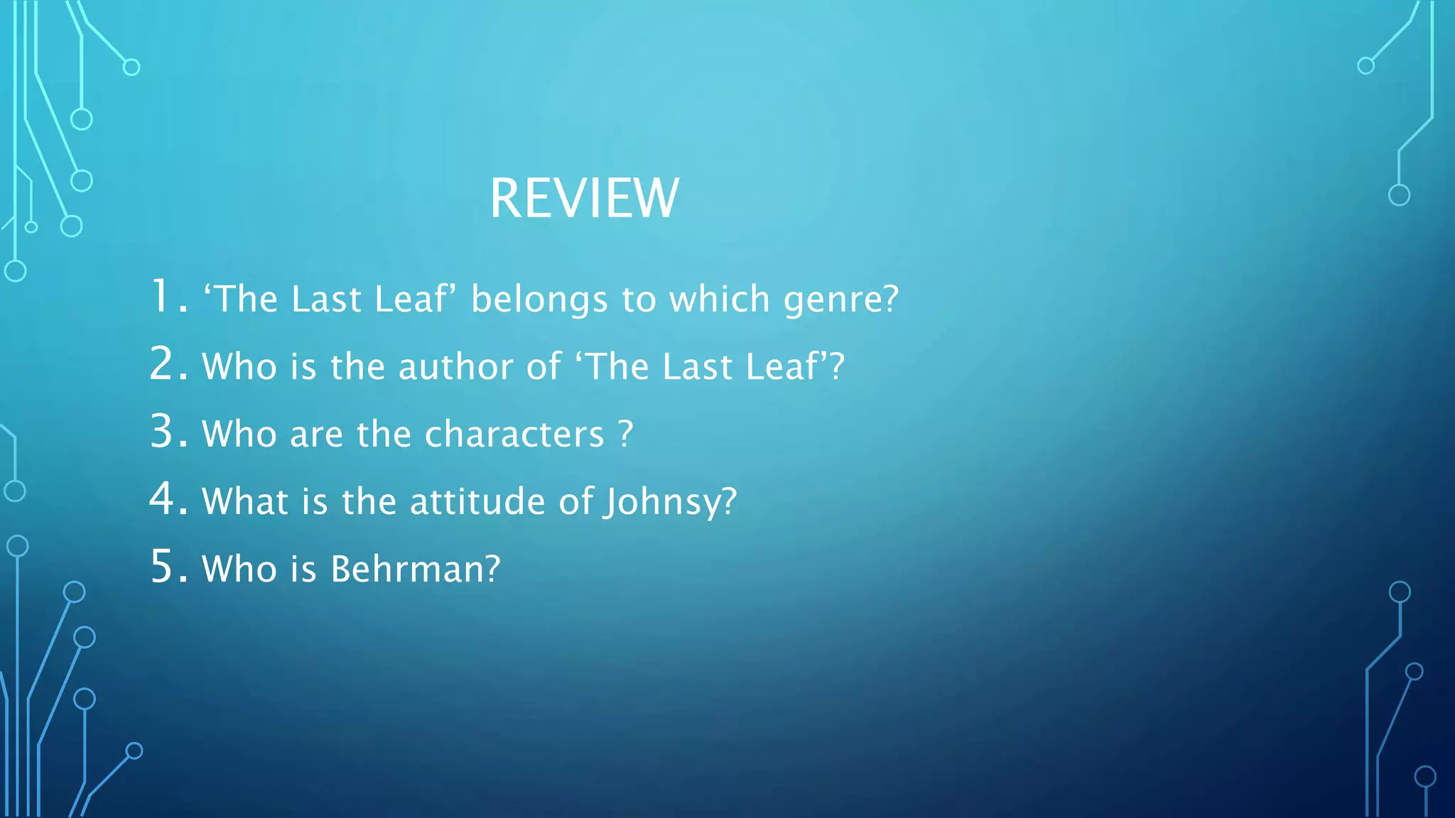 The last leaf | PPTX