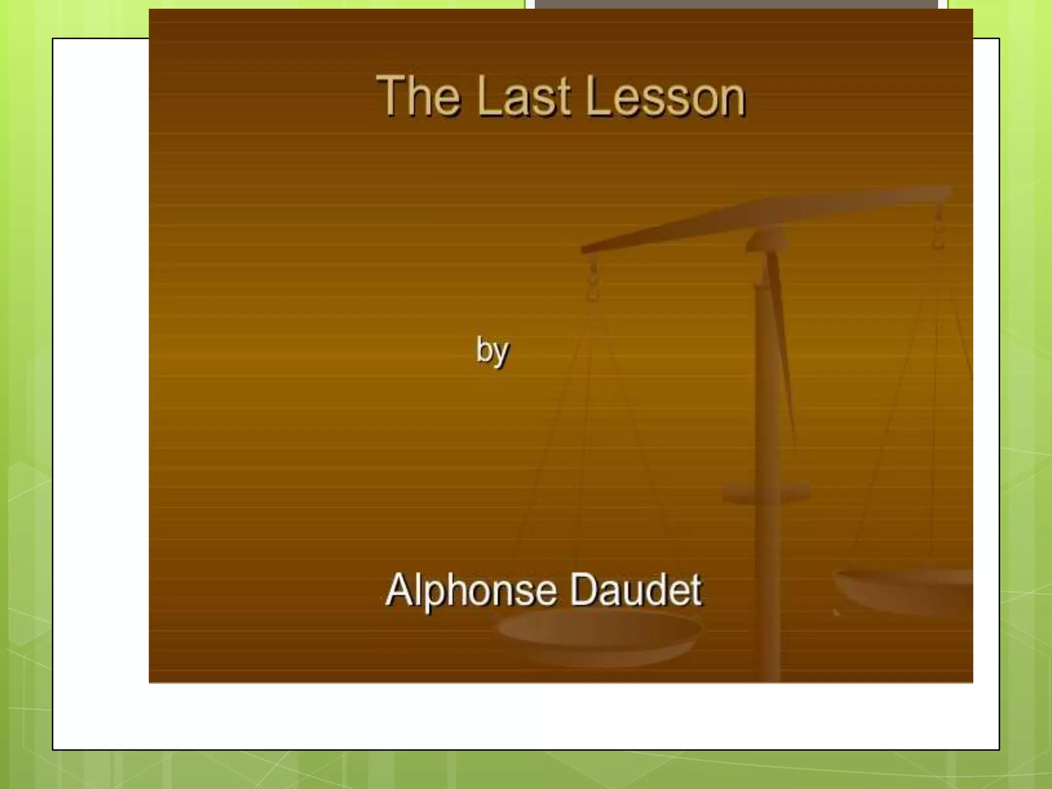 The last lesson | PPTX