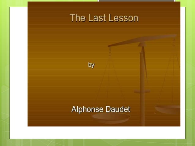 The last lesson | PPTX