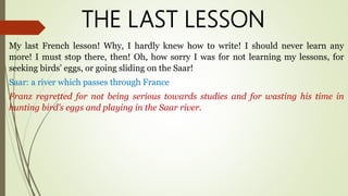 The last lesson | PPTX