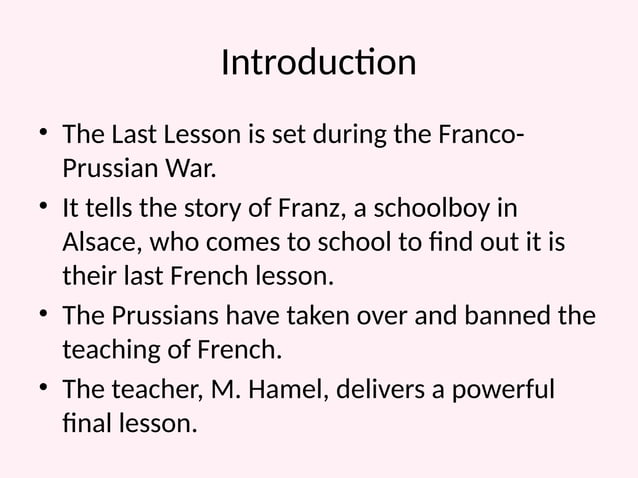 The_Last_Lesson_Custom_Design_PPT.pptx.. | PPTX