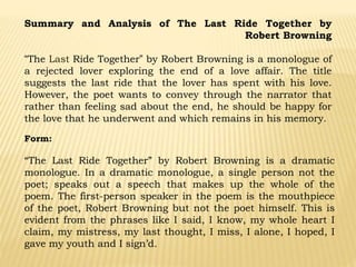 The last ride together by R.Browning Dr. Nusrat J. Arshad | PPTX