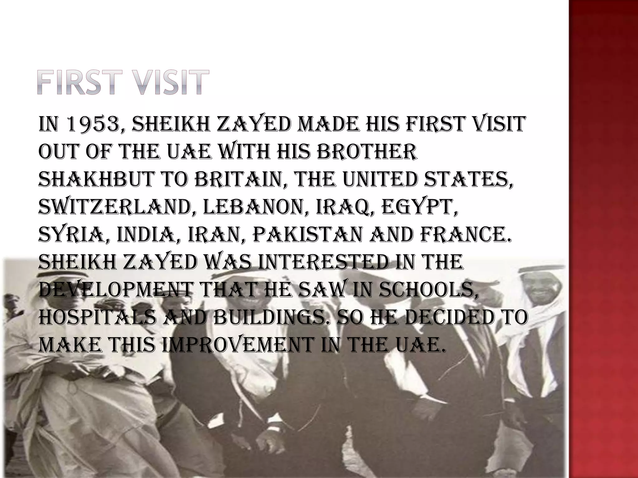 The late highnessSheikhZayed bin Sultan Al | PPTX