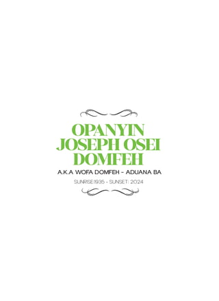 FUNERAL BROCHURE OF THE LATE JOSEPH OSEI DOMFEH | PDF