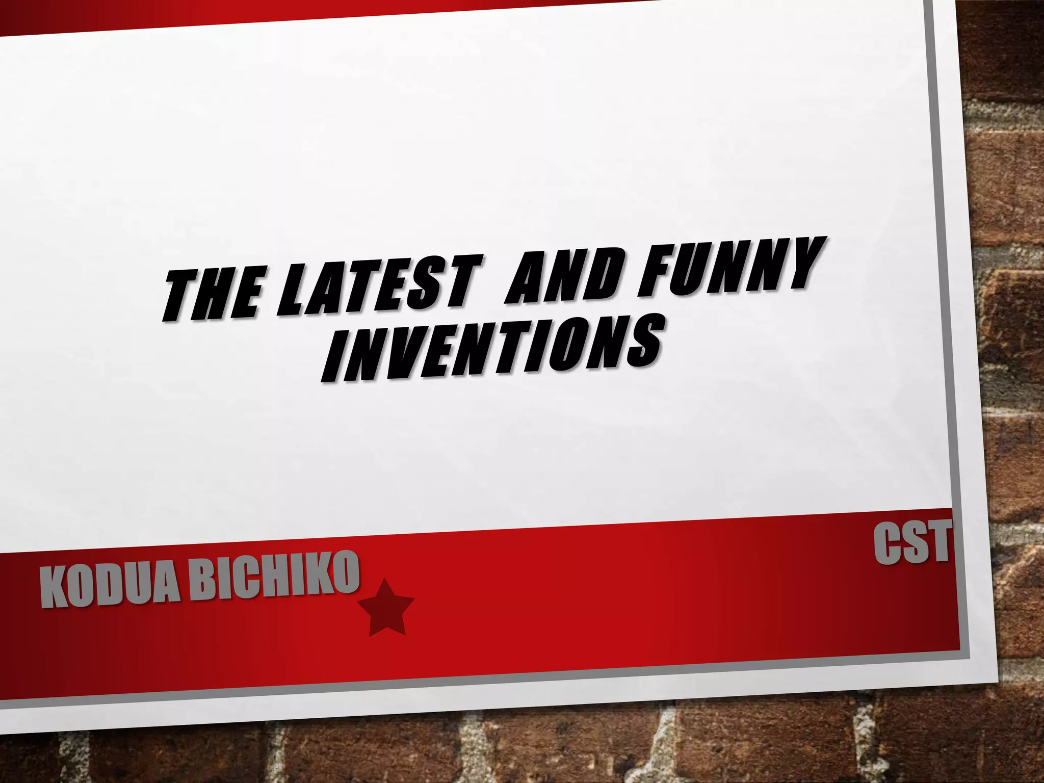 The latest inventions | PPTX