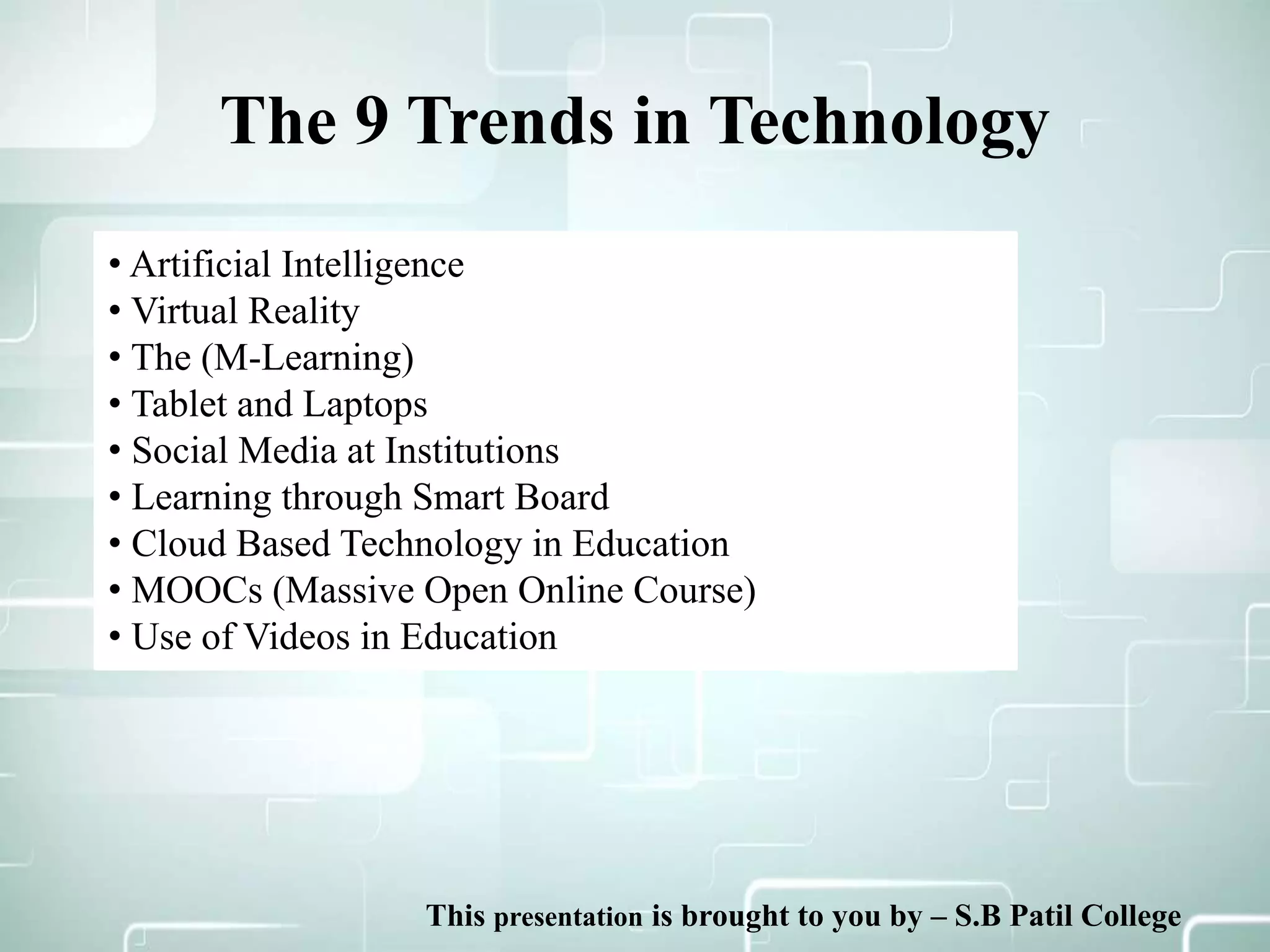 The latest trends in technology | PPTX