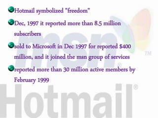 The launch of hotmail | PPT