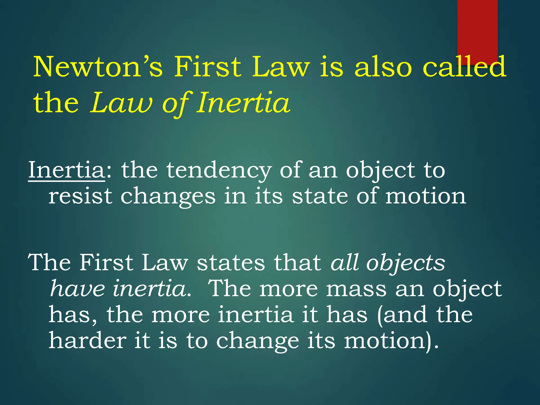 The Law of Inertia (The 3 Laws of Motion).ppt