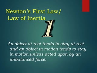 The Law of Inertia (The 3 Laws of Motion).ppt