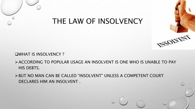 The law of insolvency 111 | PPTX
