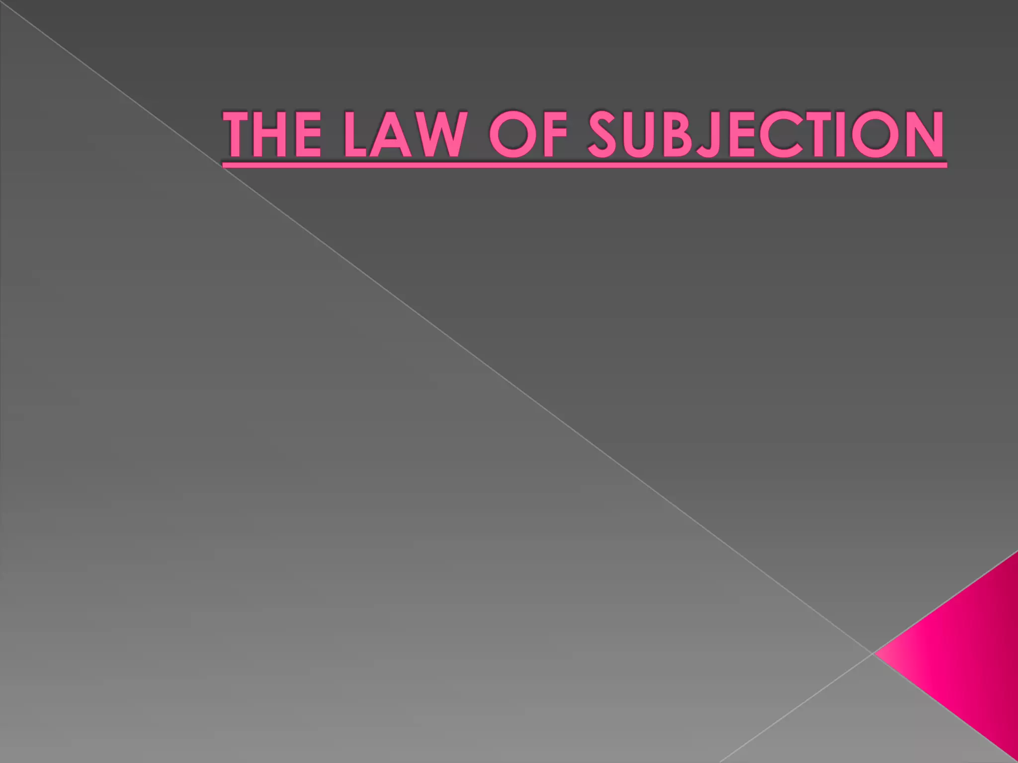 The law of subjection | PPT