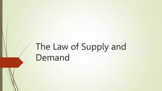 The Law of Supply and Demandppt (1).pptx