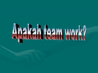 The Laws Of Team Work and motivation to work | PPT