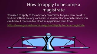 The lay magistrates’ | PPTX